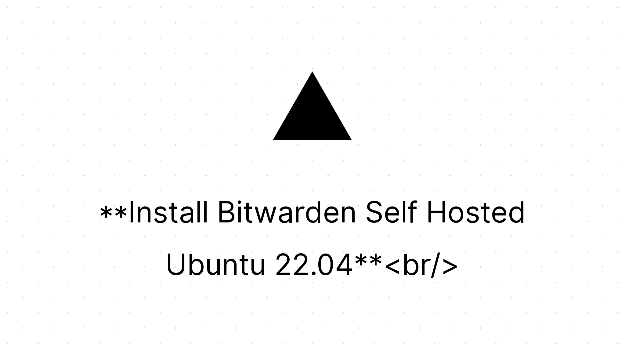 Install Bitwarden Self Hosted Ubuntu 22.04 — Taufik Crisnawan S